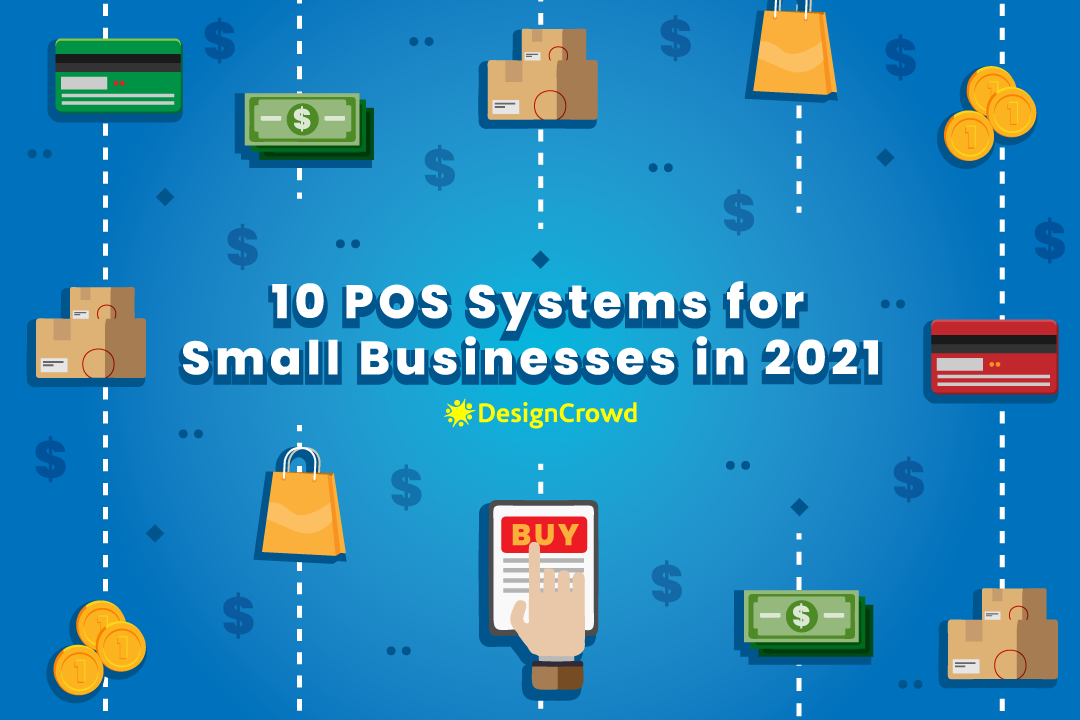 10 POS Systems for Small Businesses in 2021